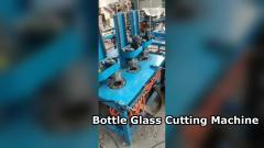 Bottle Glass Cutting Machine