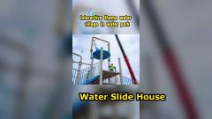 Water Slide House