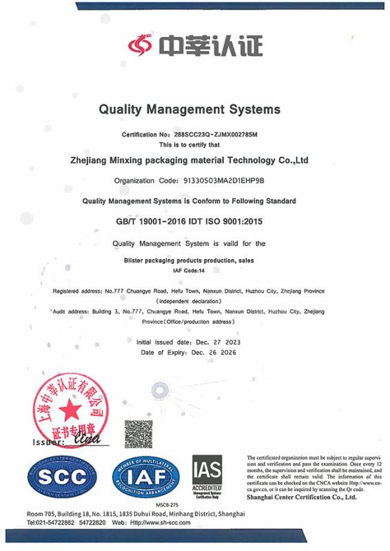 ISO 9001:2015 Quality Management Systems - Zhejiang Minxing Packaging Materials Technology Co., Ltd.
