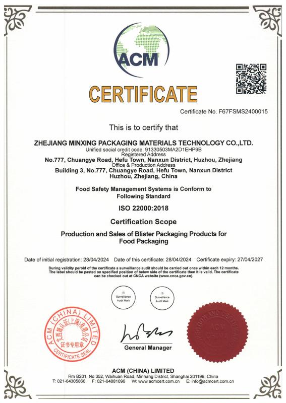 ISO22000: 2018 (Food Safety Management System) - Zhejiang Minxing Packaging Materials Technology Co., Ltd.