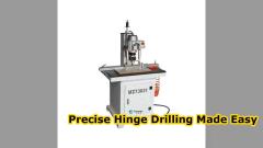 CNC Hinge Drill Machine for Doors & Cabinets