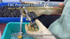 Custom CNC Carbide T-Sleeve Machining & Inspection
