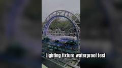 Lighting fixture waterproof test