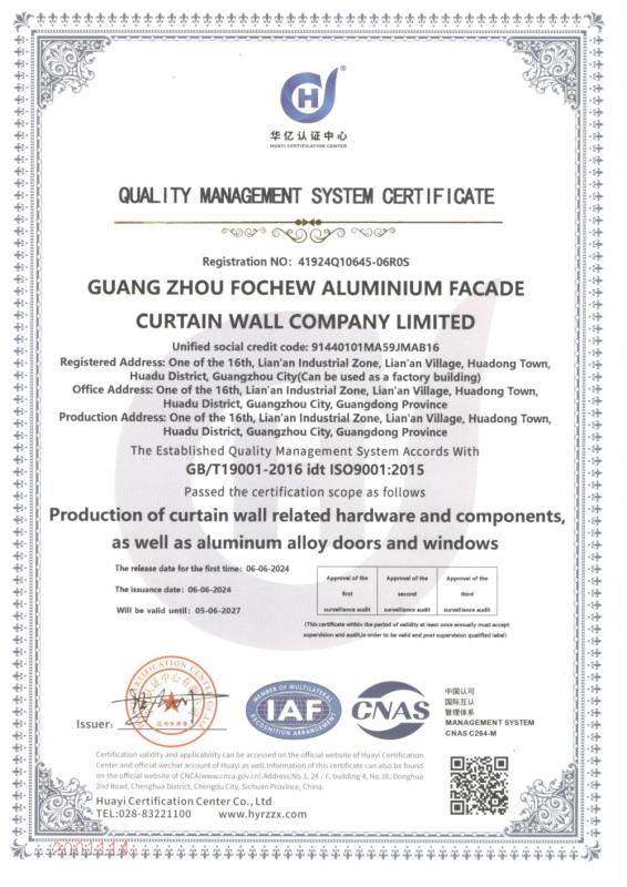ISO 9001 - GUANG ZHOU FOCHEW ALUMINIUM FACADE CURTAIN WALL COMPANY LIMITED