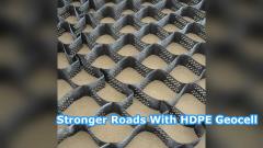 HDPE Geocell For Road Construction and Soil Stabilization
