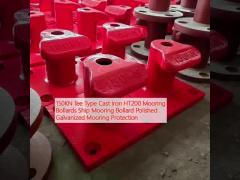 150KN Tee Type Cast Iron HT200 Mooring Bollards Ship Mooring Bollard Polished Galvanized Mooring Protection