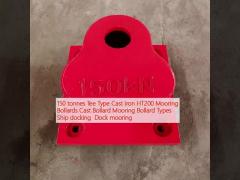 150 tonnes Tee Type Cast Iron HT200 Mooring Bollards Cast Bollard Mooring Bollard Types Ship docking  Dock mooring