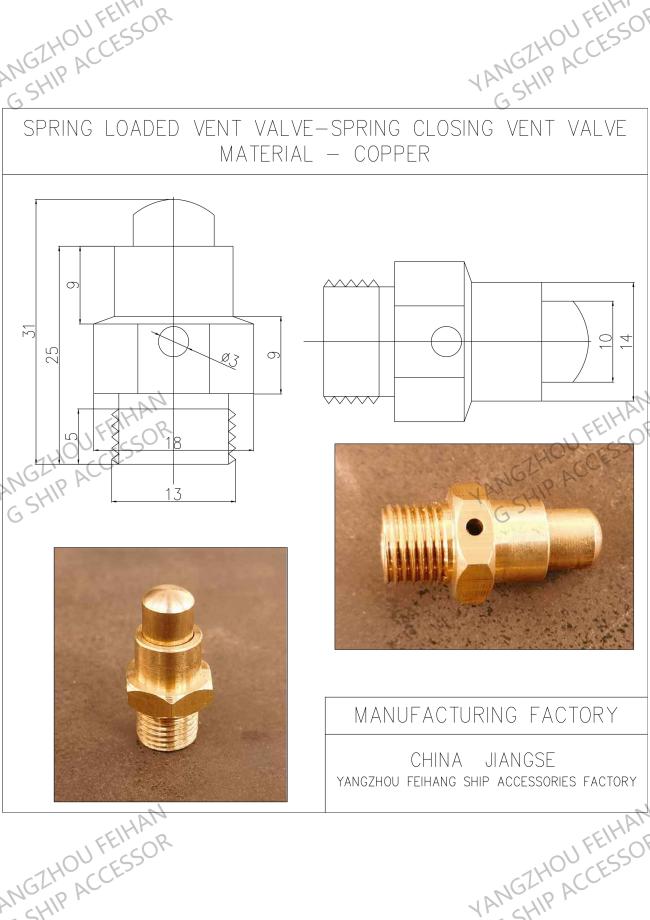 Additional technical details of Spring Loaded Vent Valve