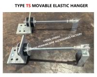 China TYPE TS MOVABLE ELASTIC HANGER OUTLINE DIMENSION &PERFORMANCE PARAMETERS for sale