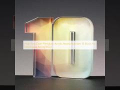 High End Clear Plexiglass Acrylic Award Number 10 Block For Employees Recognition