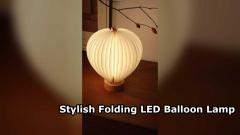 Trending Folding LED Balloon Lamp Stylish Night Light