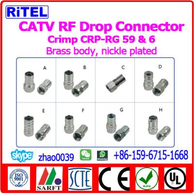 China CATV RF Connectors Drop Connector Crimp connector for RG59/RG6 for sale