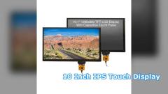 10 Inch 1280x800 IPS Touch Screen LCD Module Review