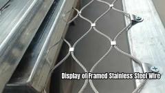 Display of Framed Stainless Steel Wire Rope Mesh