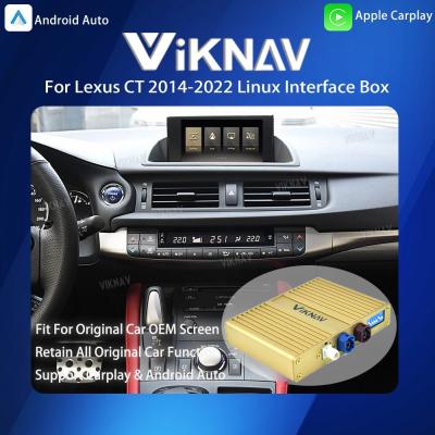 China Viknav Linux System For Lexus CT 2014-2022 Wireless Apple CarPlay Android Auto Only Support Original Car OEM Screen for sale