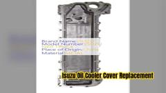 Isuzu FTR FVR Oil Cooler Cover 8943923280 Replacement