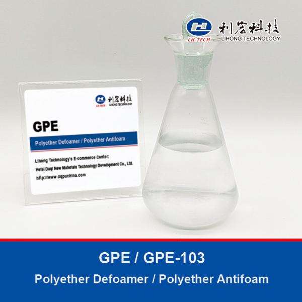 Quality Colorless Polyether Defoamer Chemical GPE Polyoxypropylene Oxyethylene Glycol for sale