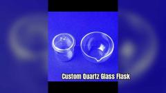 Custom Quartz Glass Flask OEM ODM