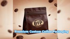 Custom Matte Coffee Bags Premium Packaging Solution