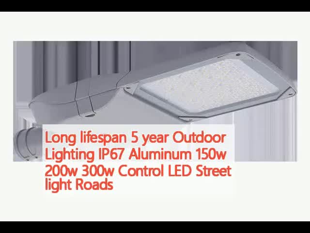 Lange Lebensdauer 5 Jahre Außenbeleuchtung IP67 Alumínio 150w 200w 300w Lumière de rue