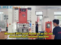 Morocco 8011 container mold on our 80-ton aluminum foil container product line