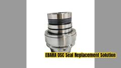 EBARA DSC Cartridge Mechanical Seal Replacement Solution