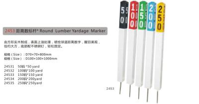 China Round Lumber Yardage Marker for sale