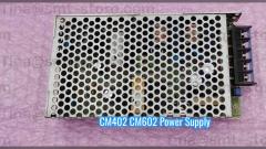 CM402 CM602 Power Supply N244JWS5015A