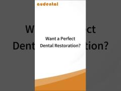 Want a perfect dental restoration?