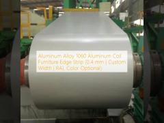 Aluminum Alloy 1060 Aluminum Coil Furniture Edge Strip (0.4 mm | Custom Width | RAL Color Optional)