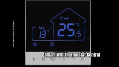 View 110V-240V Touch Wifi Thermostat Tuya 10A Hvac Temperature Controller Room Thermostat Demo