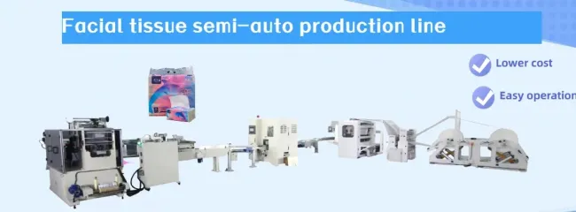 Facial Tissue Making Machine Low Price Semi Automatic Production Line