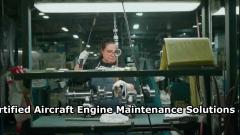 Certified Aircraft Engine Repair and Overhaul Services