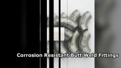 High Performance Butt Weld Fittings Corrosion Resistant