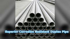 High Strength Duplex Stainless Steel Pipe Custom Solutions