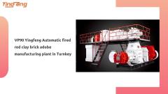 VP90 Yingfeng Automatic fired red clay brick adobe  plant in Turnkey