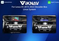 China Viknav Linux System for Lexus ES 2015-2022 Wireless Apple CarPlay Android Auto OEM Screen for sale