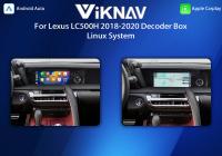 China Viknav Linux System for Lexus LC500H 2018-2020 Wireless Apple CarPlay Android Auto OEM Screen for sale
