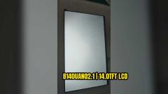 B140UAN02.1 | 14.0” WUXGA TFT LCD Display Panel | AUO Original Bare Screen
