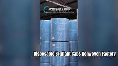 Nonwoven Fabric for Disposable Bouffant Caps, which is not just about softness