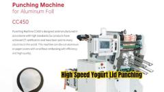 CC450 Yogurt Cup Die Cutting Machine High Speed Precision
