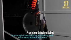 Robotic Grinding Machine for Brass Parts