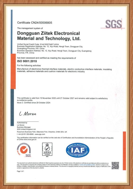 ISO9001 : 2015 - Dongguan Ziitek Electronic Materials & Technology Ltd.