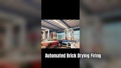 Automated Brick Plant Single Layer Drying & Firing Integrated System