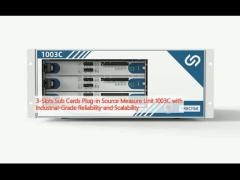 3 スロット サブカードプラグ イン SMU ユニット 1003C ソース測定ユニット