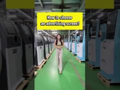 How to choose a advertising digital signage?