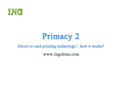 primacy 2 Direct to card printing technology how it works