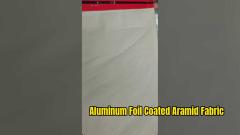 Aluminum Foil Coated Aramid Fabric