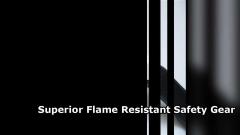 Ultimate Flame Resistant Gear for Industrial Safety