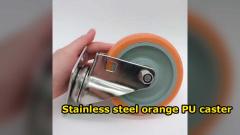 Medium duty 304 Stainless steel orange PU caster wheel with delrin bearing